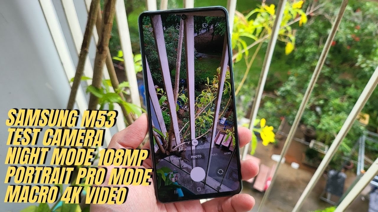 Samsung Galaxy M53 Camera test full Features - GSM FULL INFO