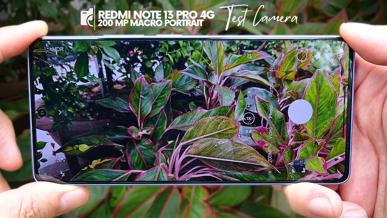 Xiaomi Redmi Note 13 Pro 4G test Camera full Features. - GSM FULL INFO