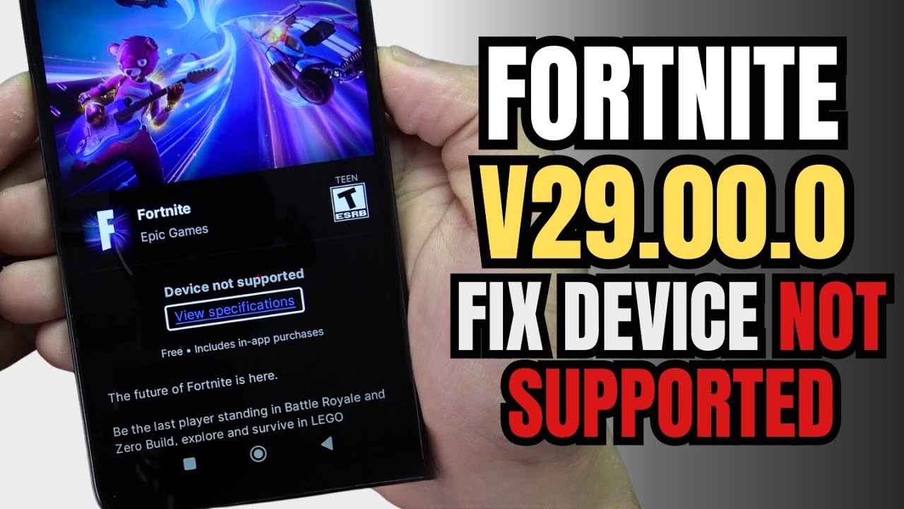 How to Install Fortnite V29.00.0 Fix Device Not Supported For Android Device Chapter 5 Season 1 ...